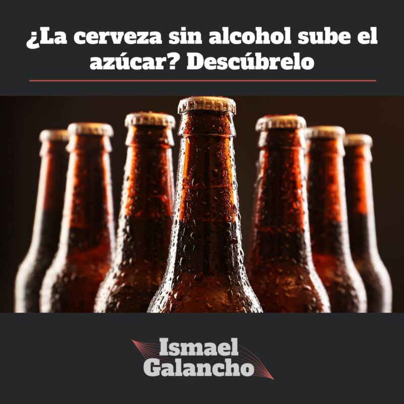 ¿La Cerveza Sin Alcohol Sube el Azúcar? Descúbrelo